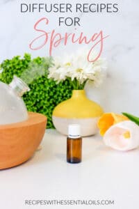 6 Spring Diffuser Recipes - Recipes with Essential Oils
