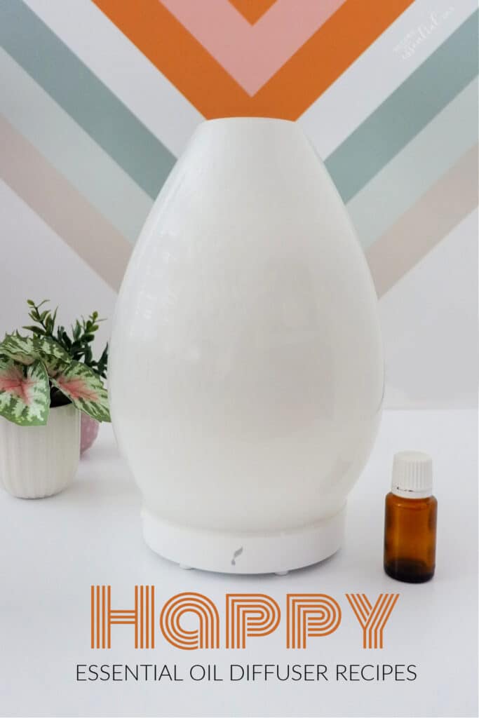 Diffuser Blend Recipes for Happiness - Recipes with Essential Oils